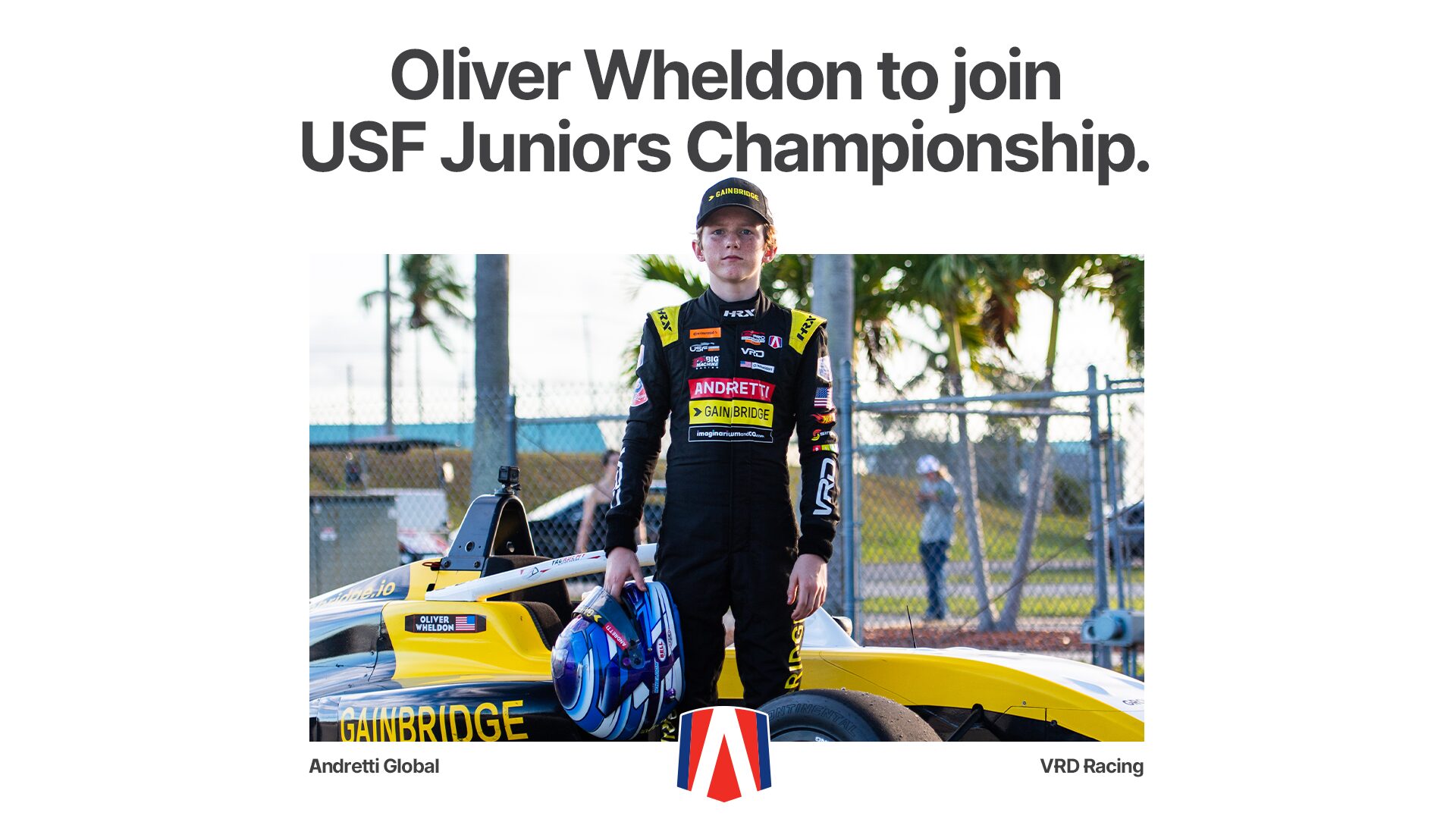 Andretti Development Driver Oliver Wheldon to Make USF Juniors Debut ...